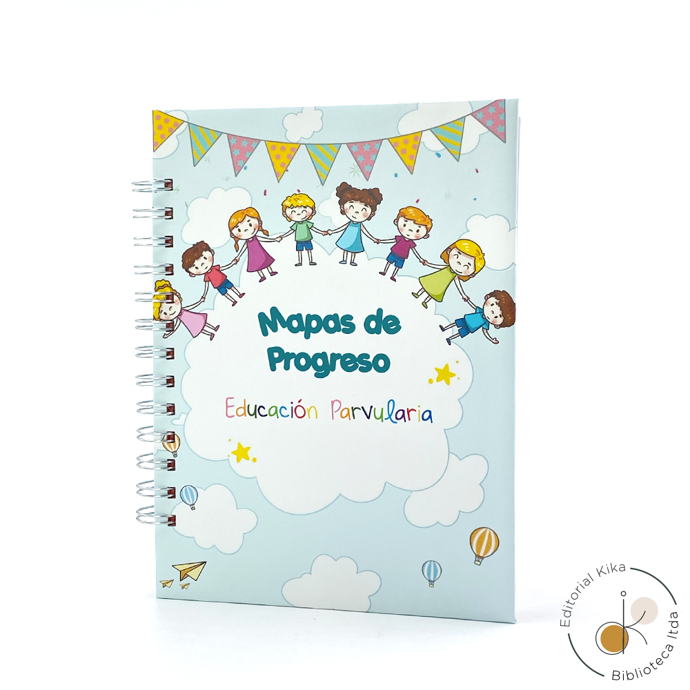 Mapas de Progreso Ed. Parvularia – Editorial Kika Biblioteca Ltda